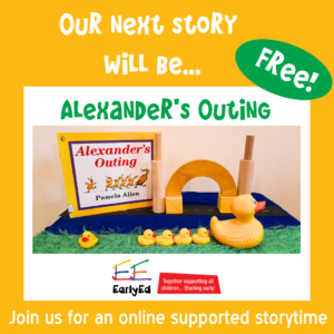 Supported Online Story Time - Alexander's Outing - EarlyEd